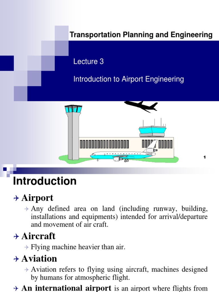 Transportation Planning and Engineering: Introduction To Airport ...