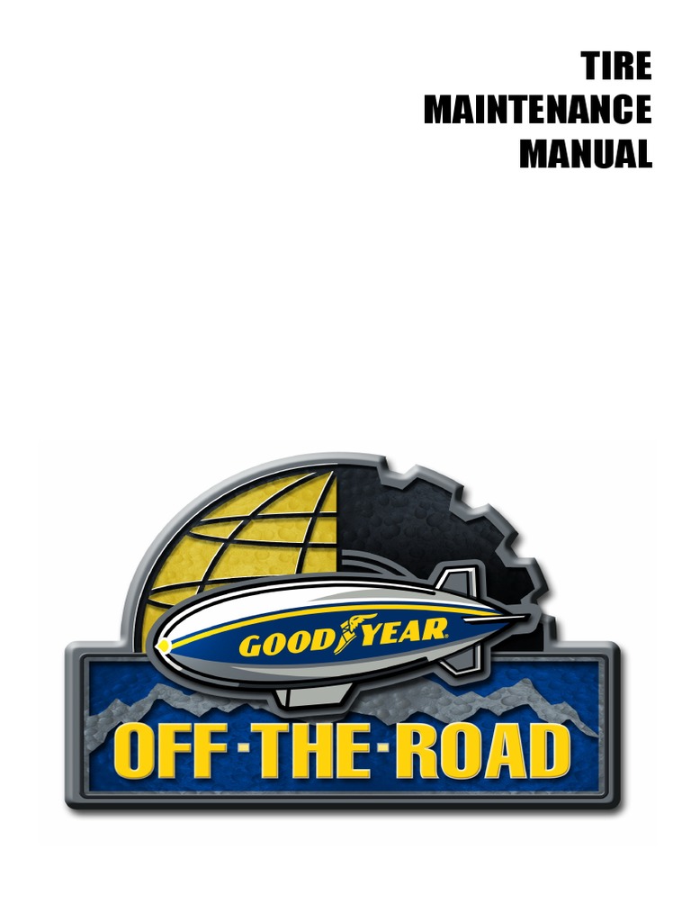 Off The Road Tyre Manual - Everything You Want To Know Abt OTH ...