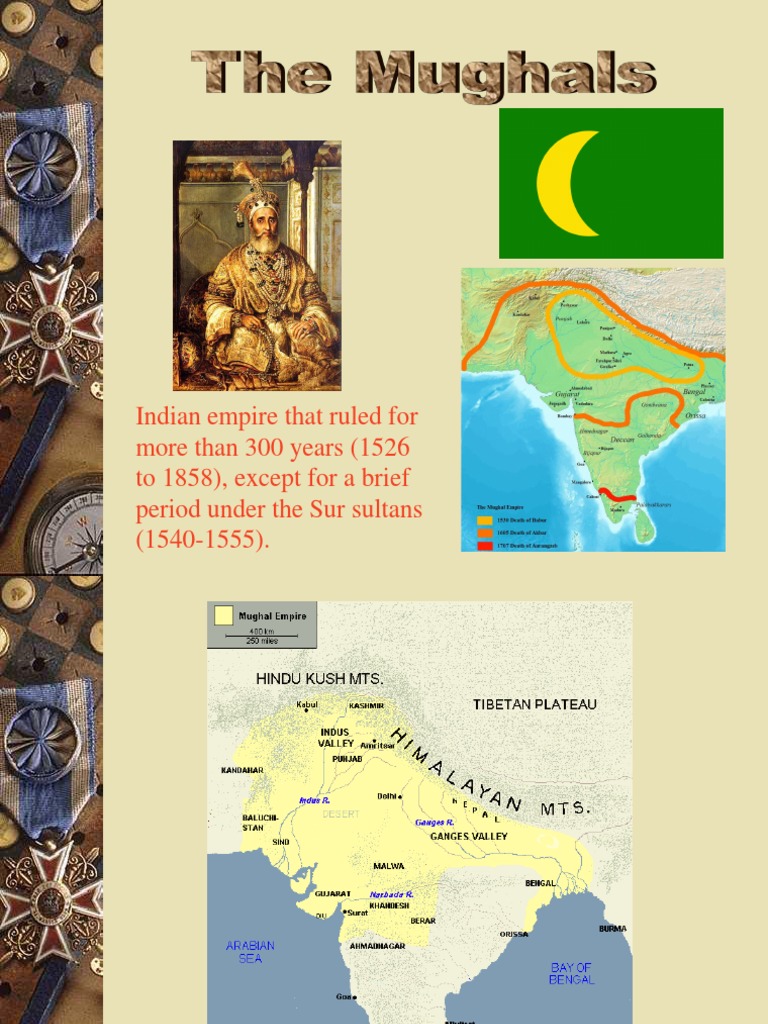 Indian Empire That Ruled For More Than 300 Years (1526 To 1858), Except ...