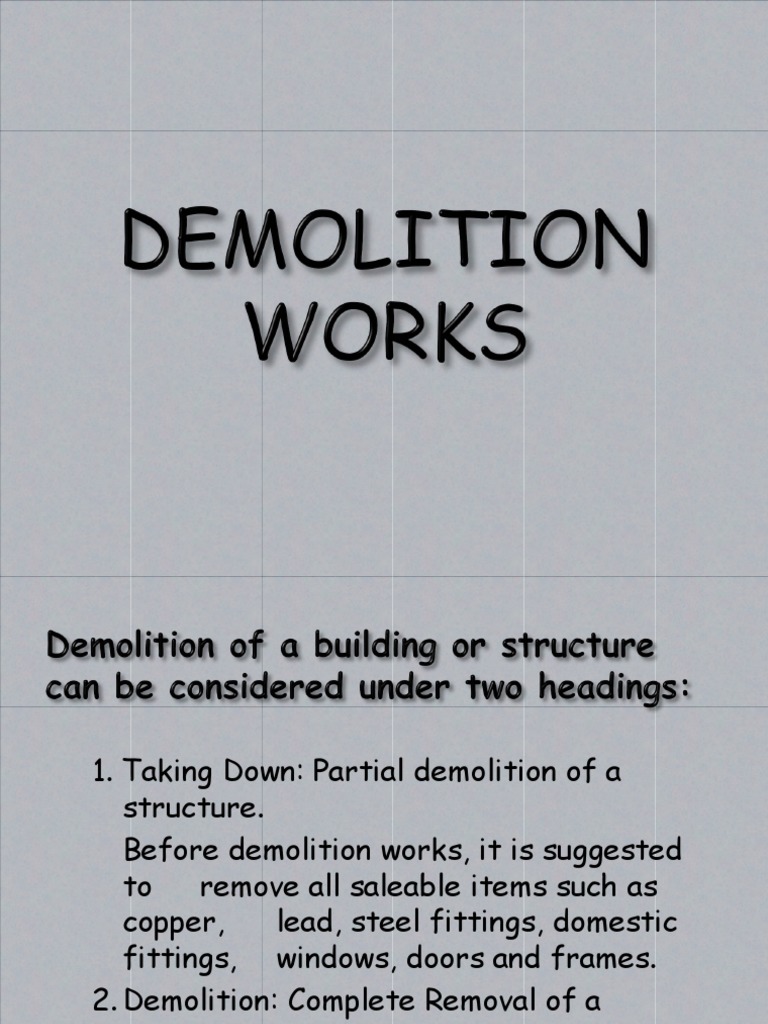 Demolition Works | PDF | Demolition | Building Engineering