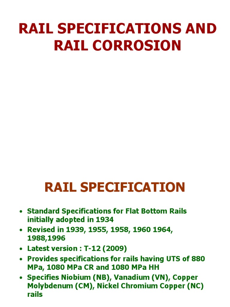 Specifications and Considerations for Rail Manufacturing and Corrosion ...