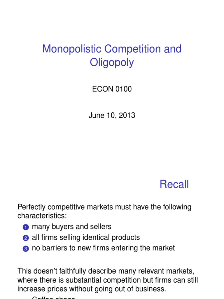 Monopolistic Competition and Oligopoly: ECON 0100 | PDF | Oligopoly ...