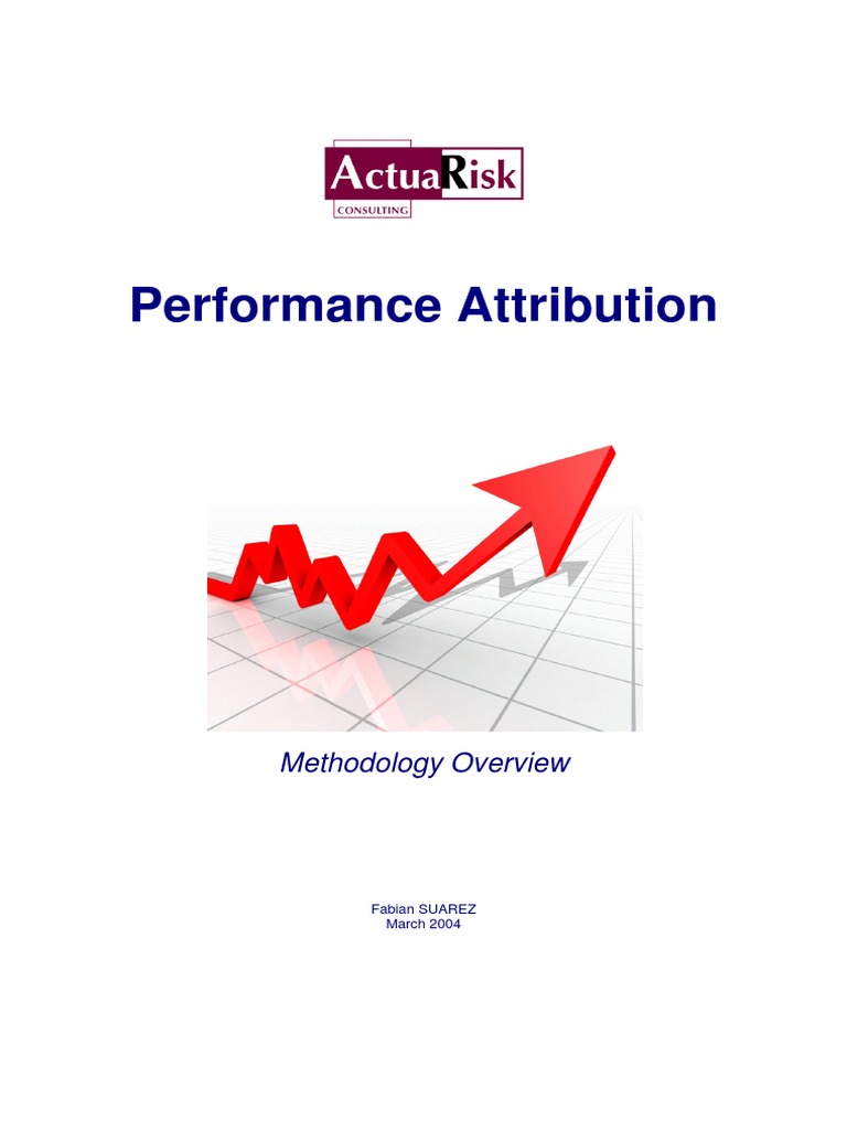 Performance Attribution | Download Free PDF | Internal Rate Of Return ...