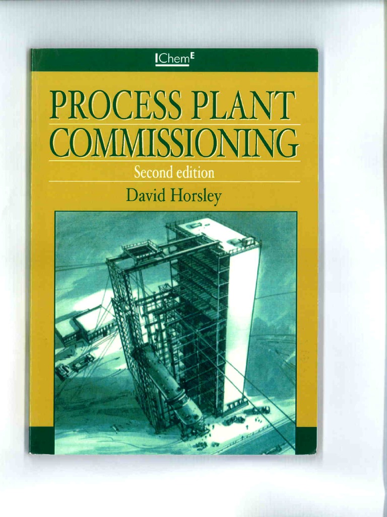 Process Plant Commissioning Second Edition David Horsley PDF | PDF