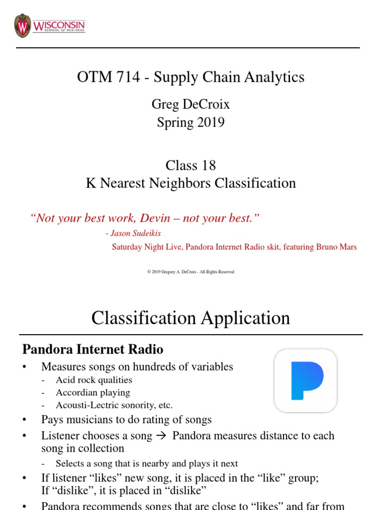 OTM 714 - Supply Chain Analytics: Class 18 K Nearest Neighbors ...
