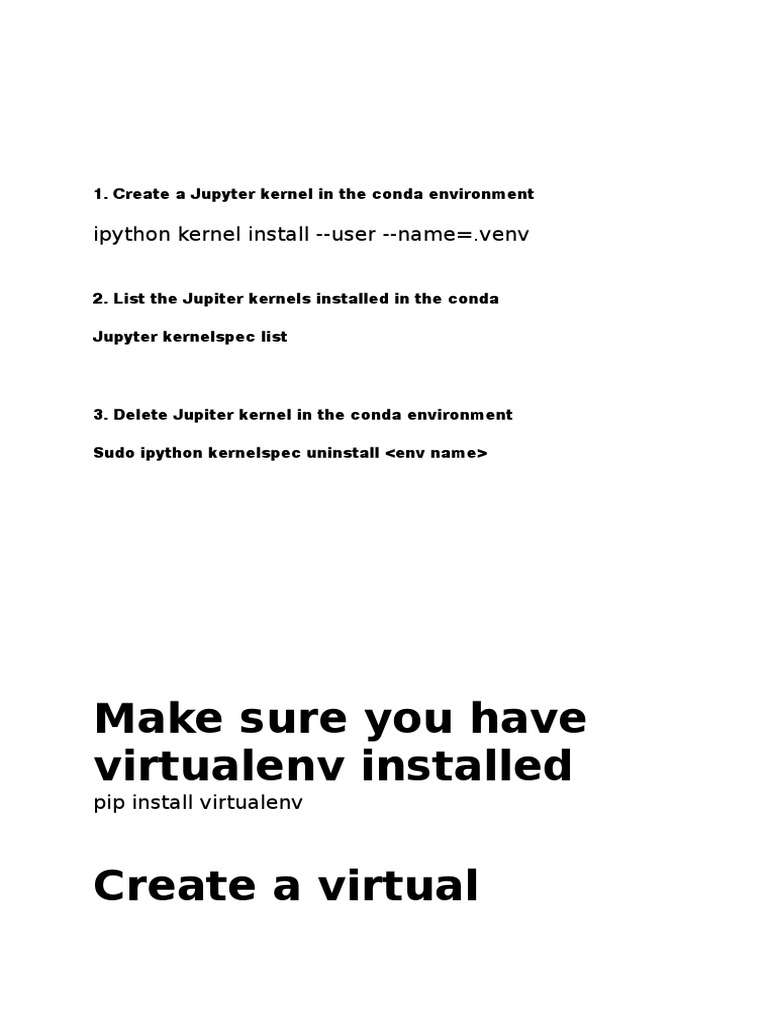 Make Sure You Have Virtualenv Installed Create A Virtual: Ipython Kernel Install - User - Name ...