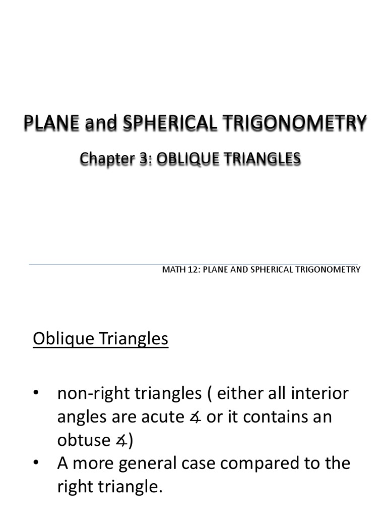 Plane and Spherical Trigonometry: Chapter 3: Oblique Triangles | PDF ...
