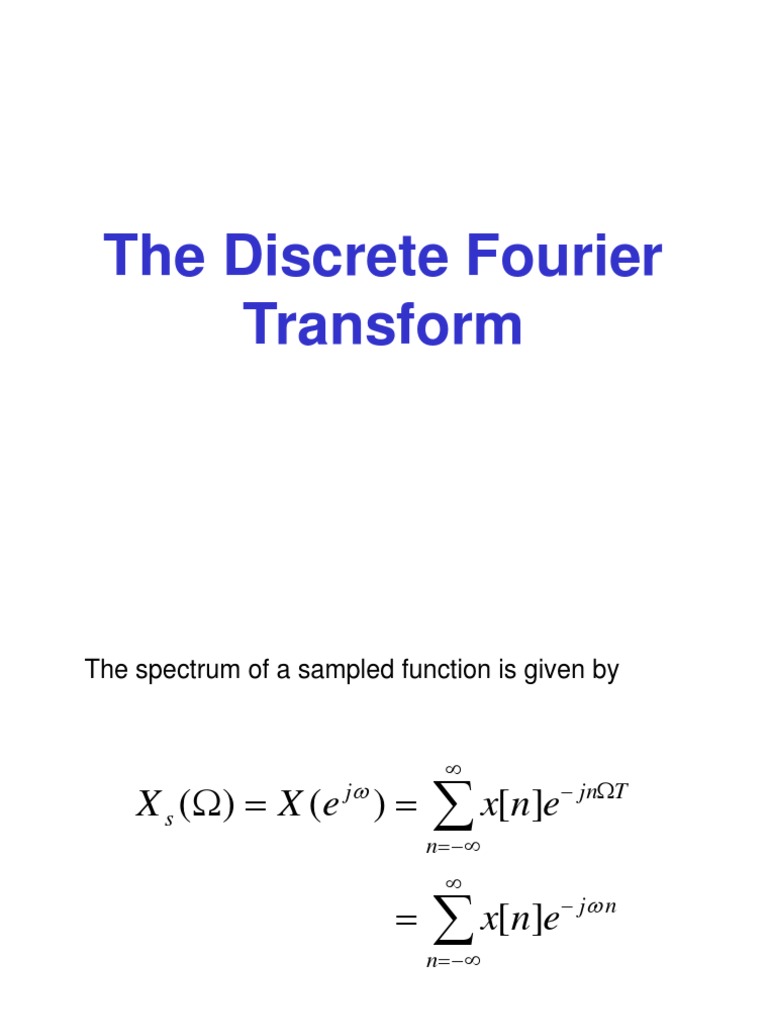 The Discrete Fourier Transform | PDF | Fast Fourier Transform ...