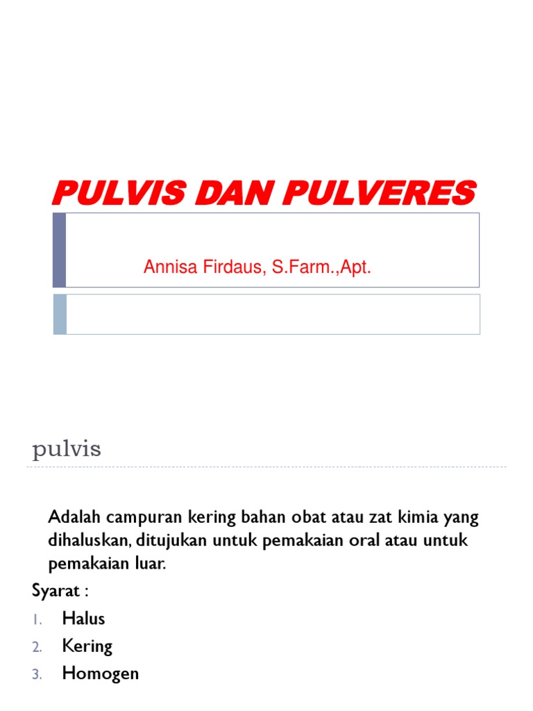 Sediaan Obat Pulvis dan Pulveres | PDF | Kesehatan Holistik