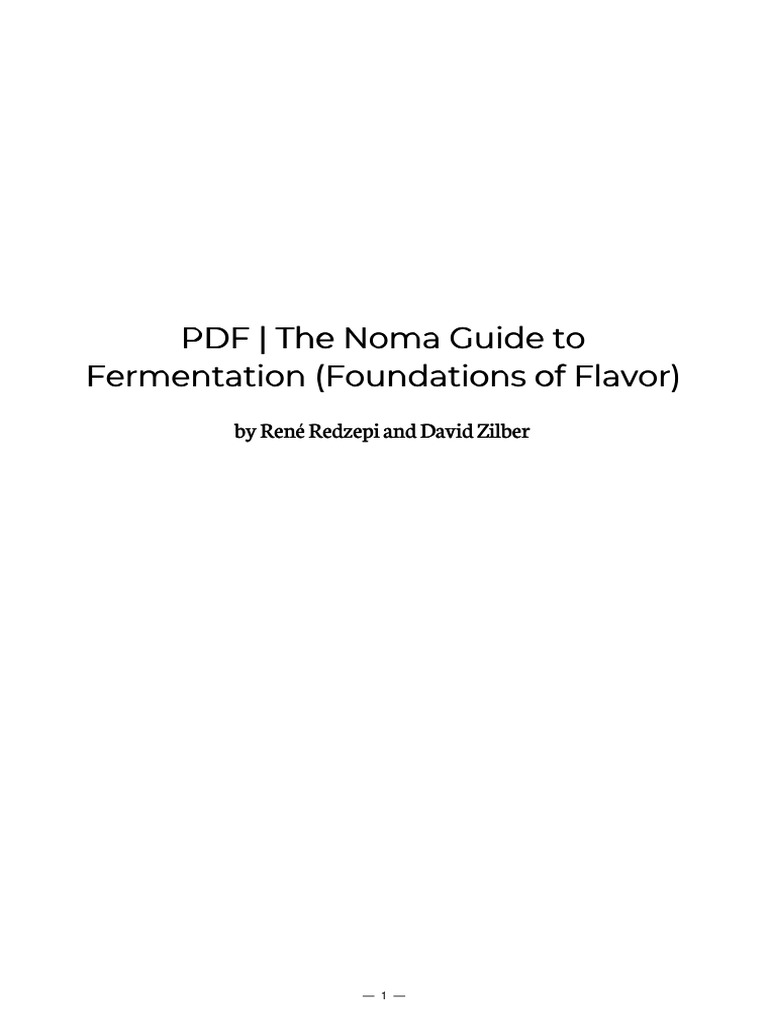 PDF - The Noma Guide To PDF - The Noma Guide To Fermentation ...