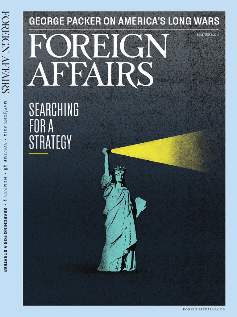 Foreign Affairs May Amp June 2019 PDF | PDF | Foreign Policy Of The ...