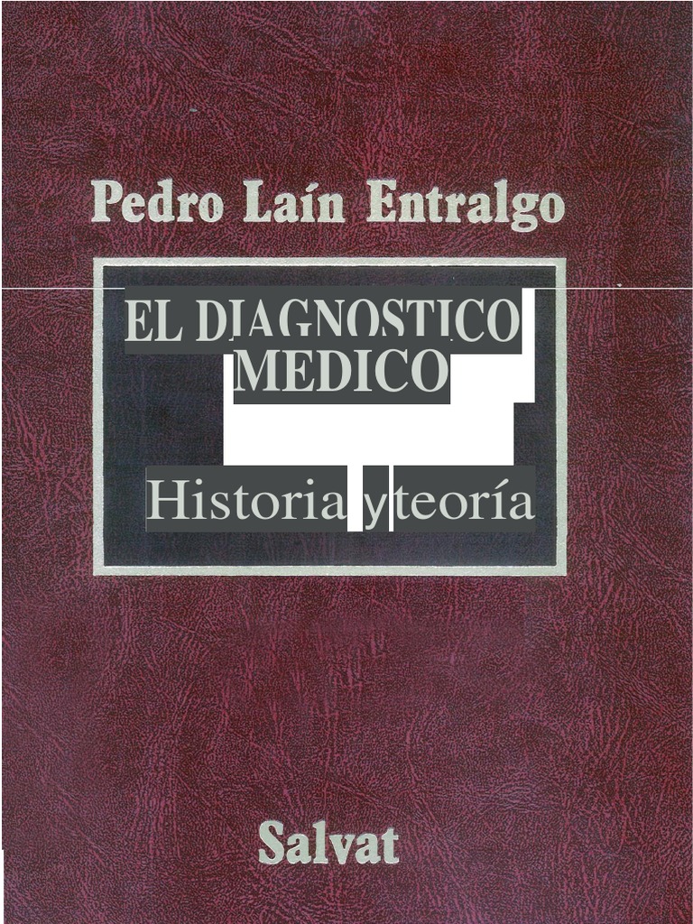 El Diagnostico Medico Historia y Teoria | PDF | Diagnostico medico ...