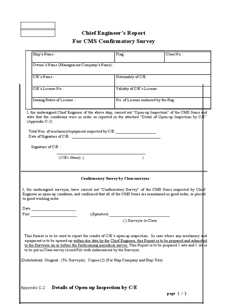 Chief Engineer's Report For CMS Confirmatory Survey: Details of Open-Up ...