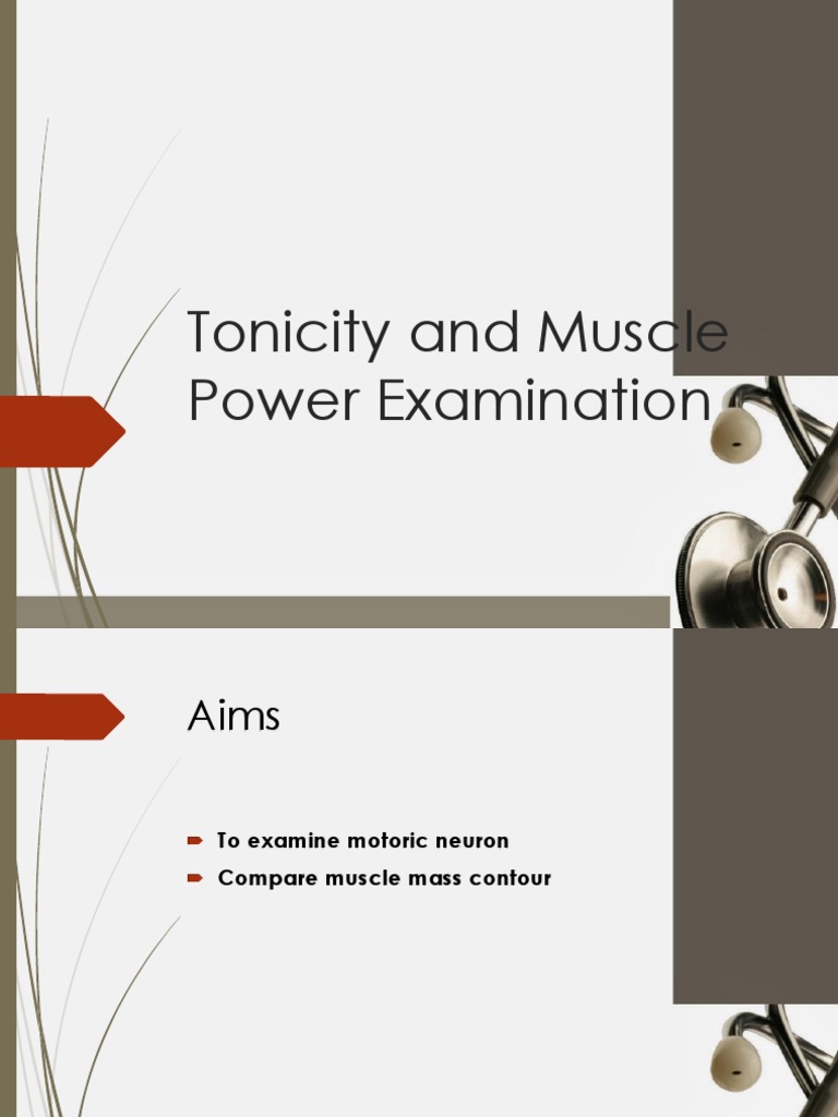 Tonus and Muscle Power Examination | PDF | Anatomical Terms Of Motion ...
