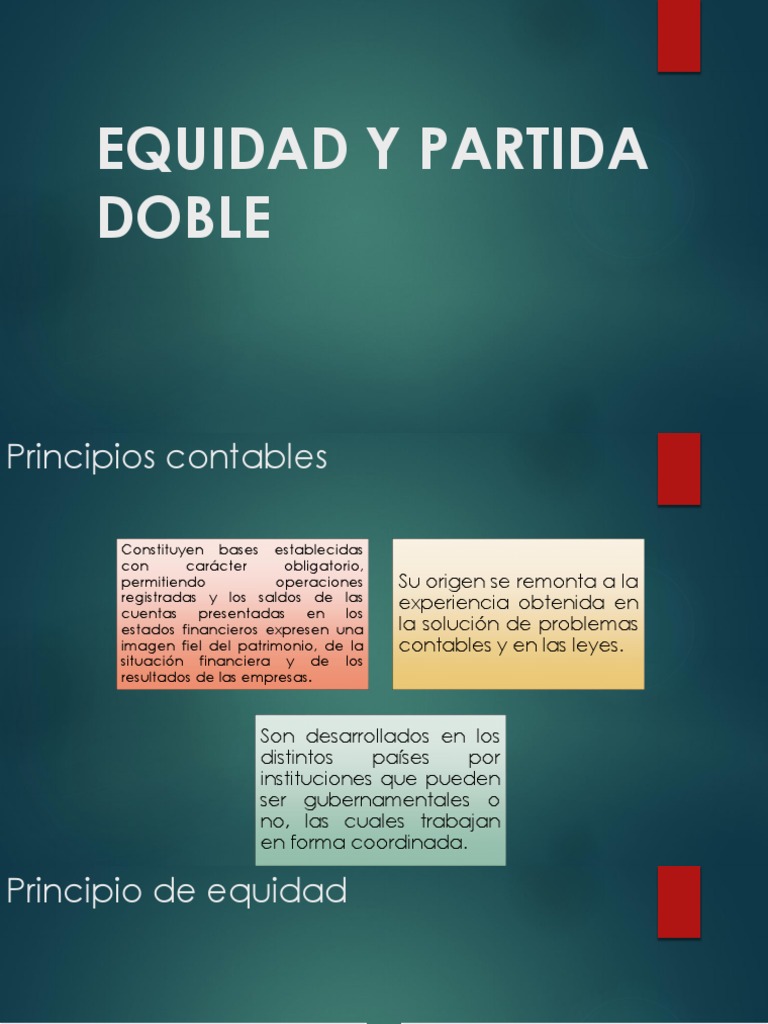 Equidad y Partida Doble Diapos (1) | Contabilidad | Estado financiero