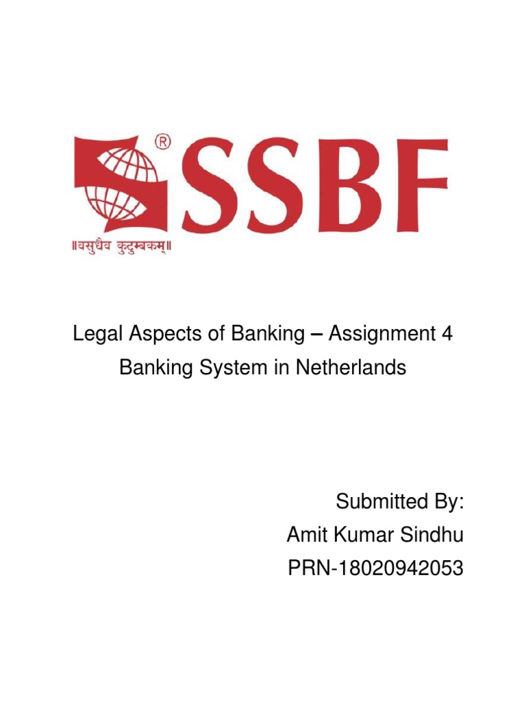 Legal Aspects of Banking - Assignment 4 Banking System in Netherlands ...