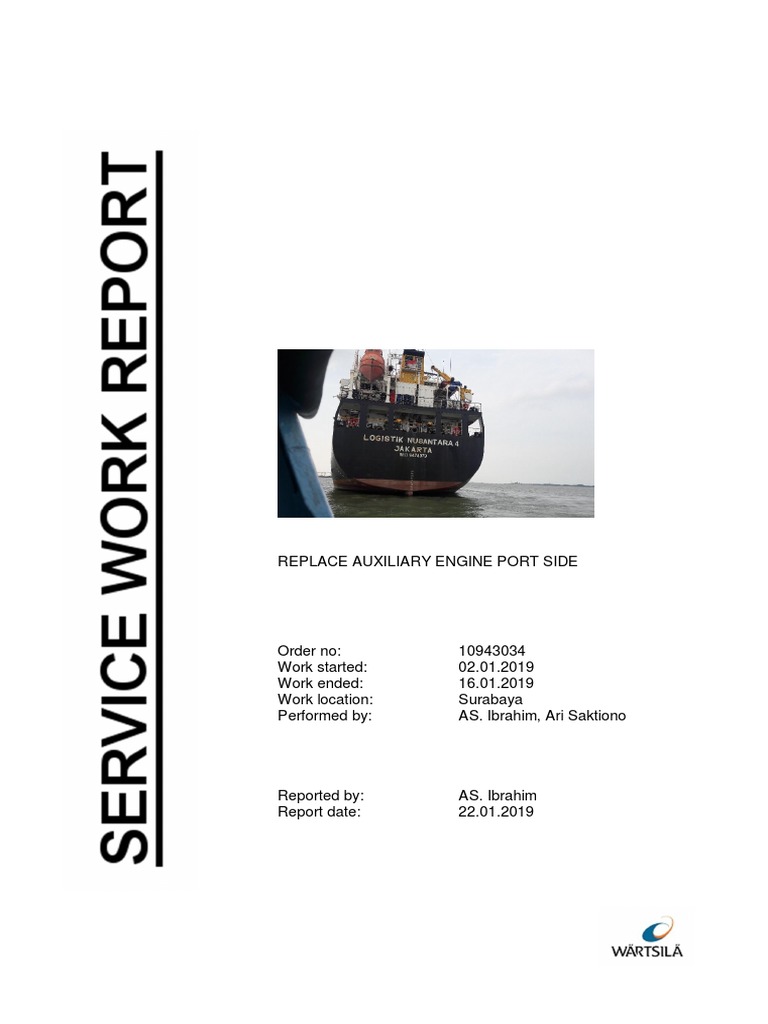 Service Work Report Replacement Auxiliary Engine and Cleaning Generator ...
