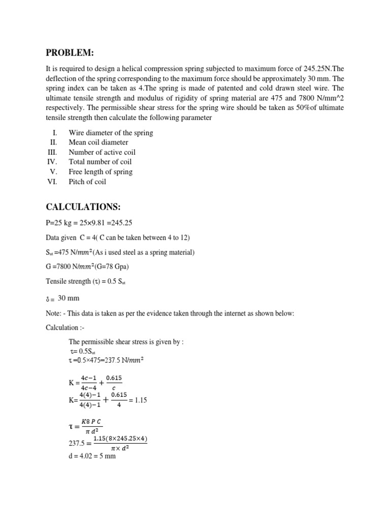 It Is Required To Design A Helical Compression Spring Subjected To ...