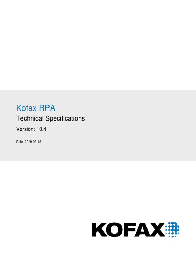 Kofax RPA Technical Specifications 10.4 | PDF | Multi Core Processor | Operating System