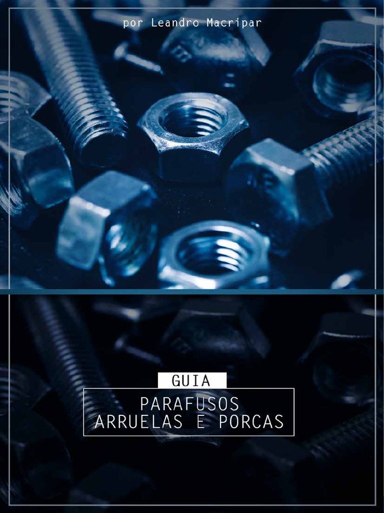 Guia Parafusos, Arruelas E Porcas 1 | PDF | Mechanical Engineering