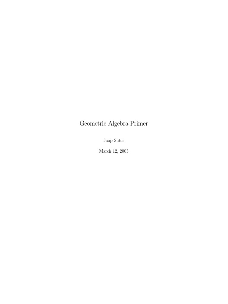Geometric Algebra Primer - Jaap Suter - 2003 | PDF