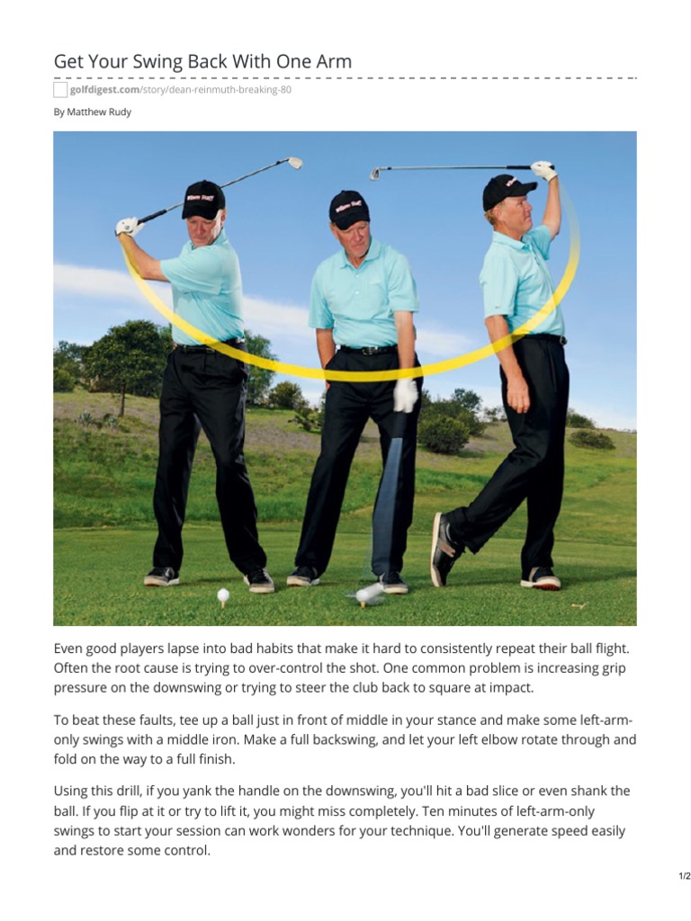 Get Your Swing Back With One Arm How Left Arm Only Drills Can Improve