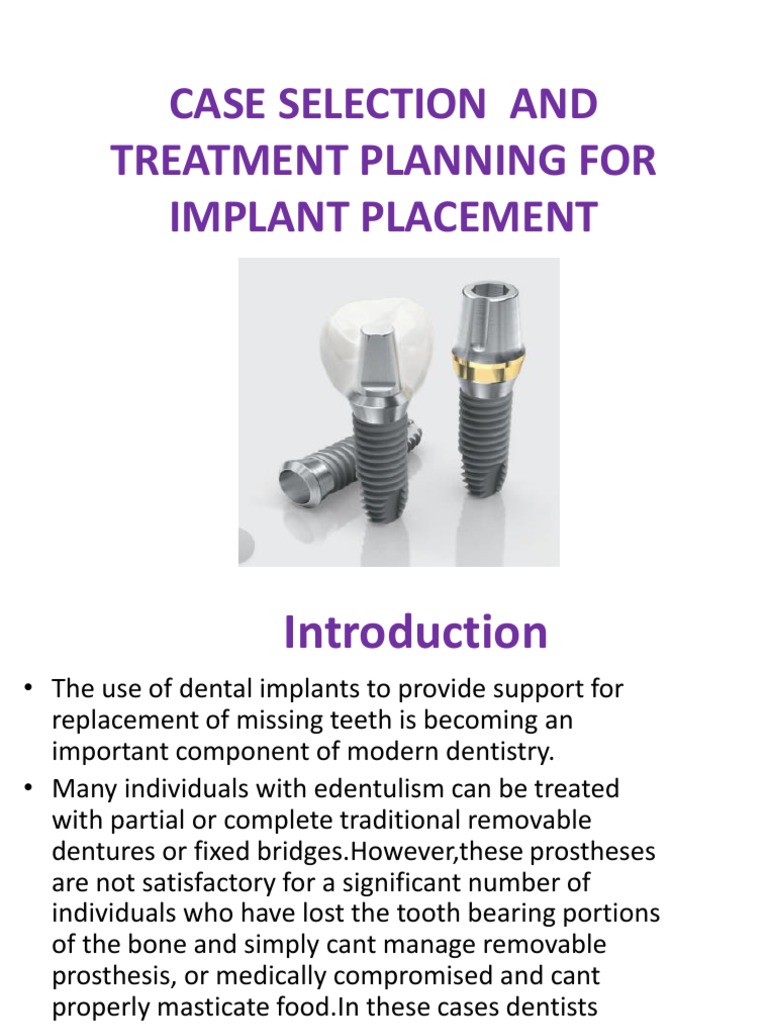 Case Selection and Treatment Planning For | PDF | Dental Implant ...