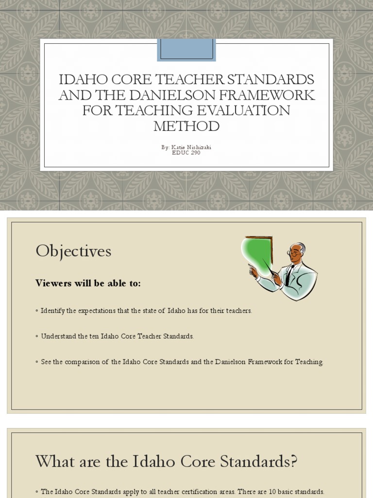 Idaho Core Teacher Standards and The Danielson Framework 1 | PDF ...
