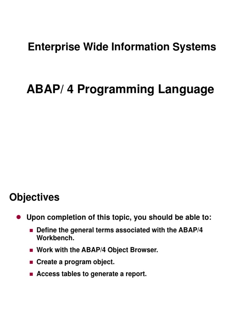 ABAP/ 4 Programming Language: Enterprise Wide Information Systems | PDF ...