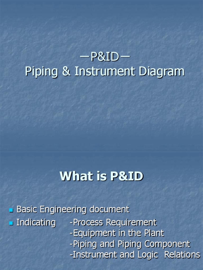 P&ID Piping & Instrument Diagram | PDF | Instrumentation | Valve