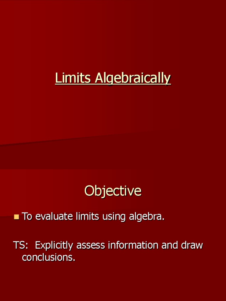 Day 9 - Limits Algebraically | PDF | Fraction (Mathematics) | Algebra