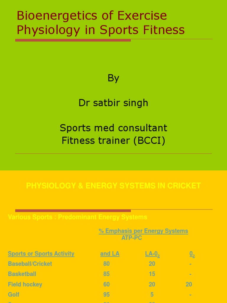 Bioenergetics of Exercise Physiology in Sports Fitness: by DR Satbir ...