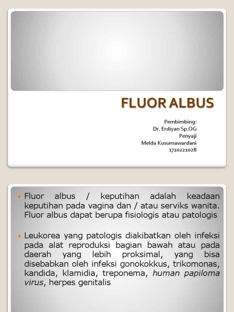 Penyebab dan Pengobatan Fluor Albus | PDF