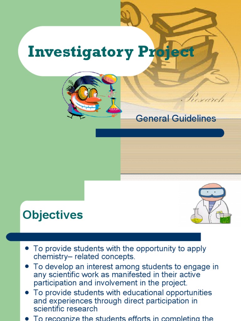 Investigatory Project: General Guidelines | PDF | Experiment | Methodology
