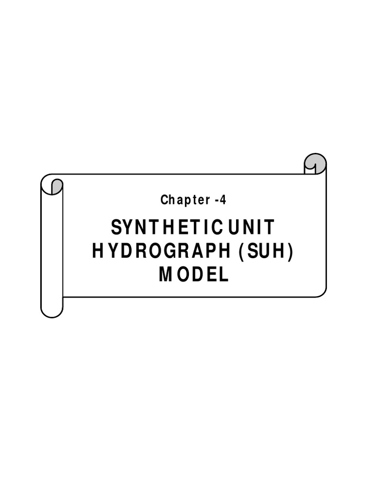 Synthetic Unit Hydrograph (Suh) Model: Chapter - 4 | PDF | Drainage ...