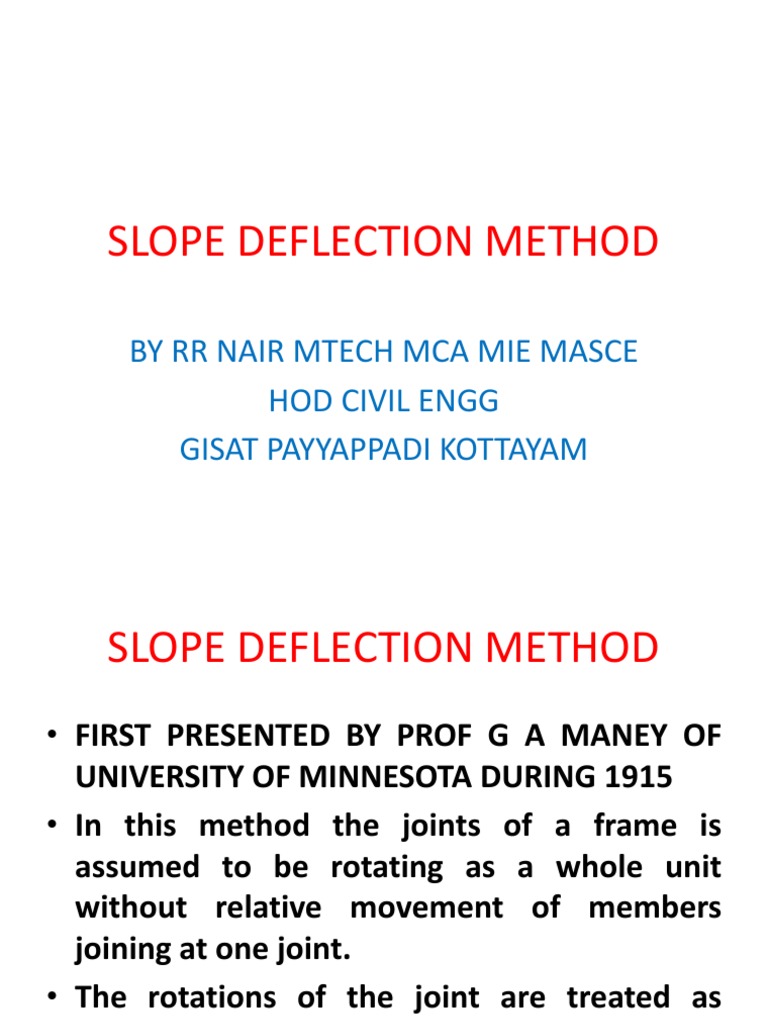 Slope Deflection Method | PDF | Beam (Structure) | Bending
