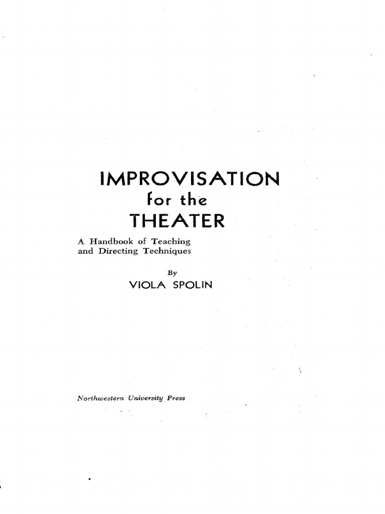Viola Spolin - Improvisation For The Teather (B&W) PDF | PDF