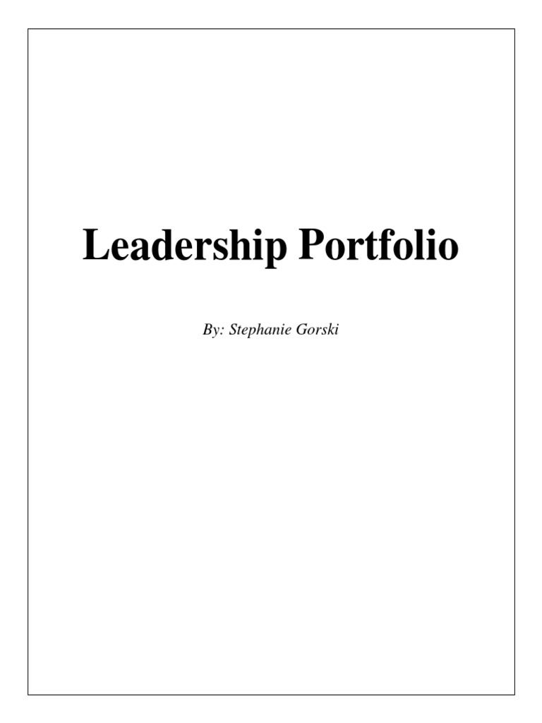 Leadership Portfolio | PDF | Leadership | Nursing