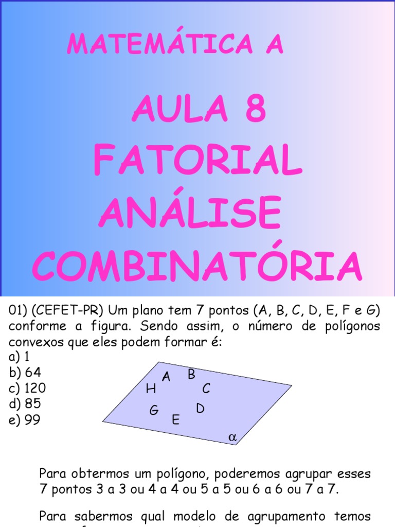 Problemas de Análise Combinatória e Fatorial | PDF | Ensino de Matemática | Science