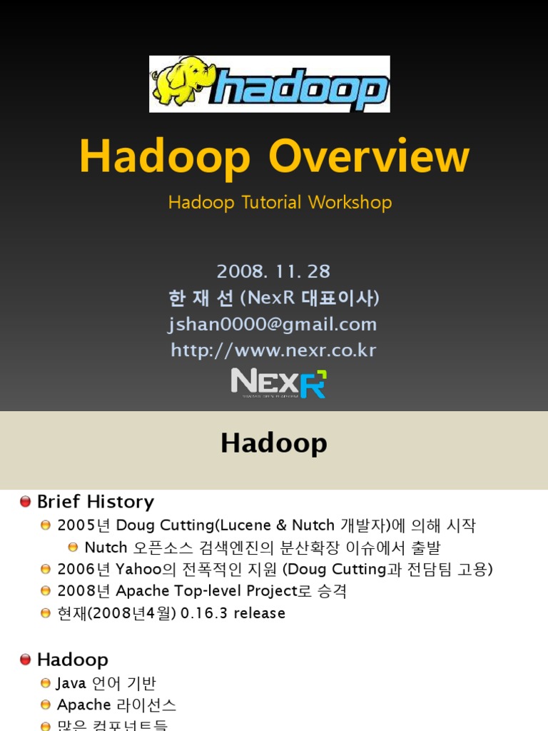 Hadoop Overview-Tutorial-20081128 PDF | PDF | Apache Hadoop | Map Reduce