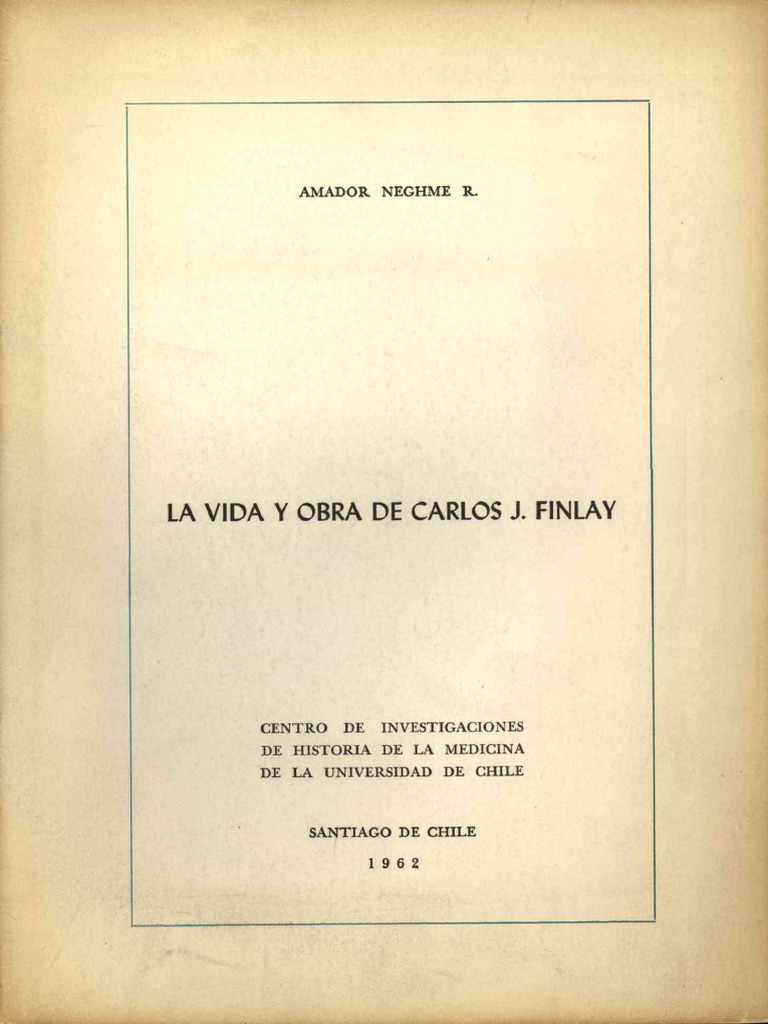 Carlos Finlay | PDF | Fiebre amarilla | Malaria