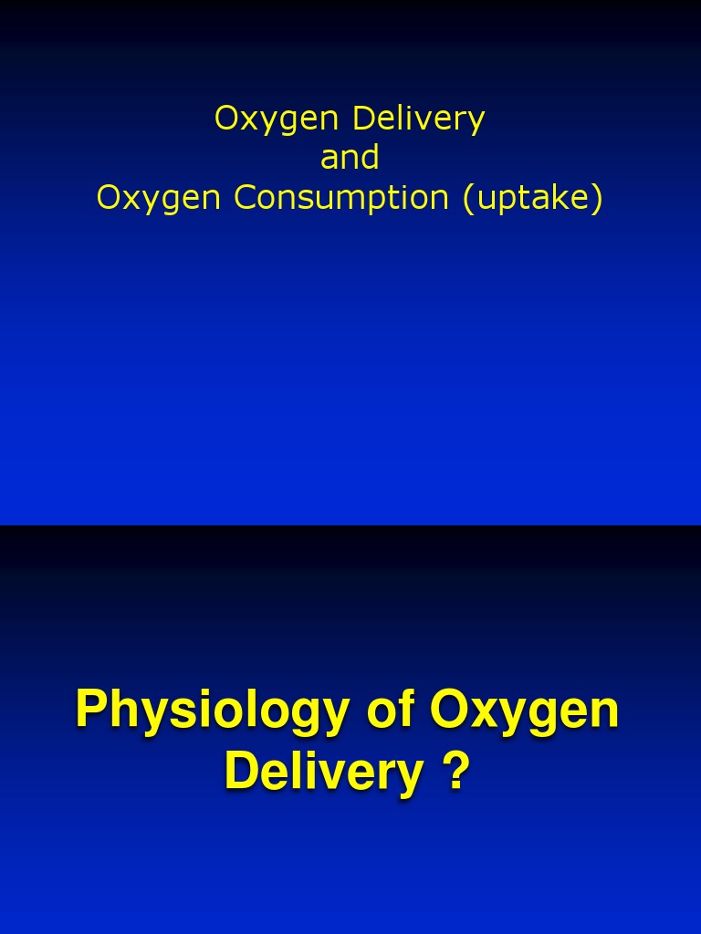 Part I Physiology of Oxygen Delivery and Consumption | PDF