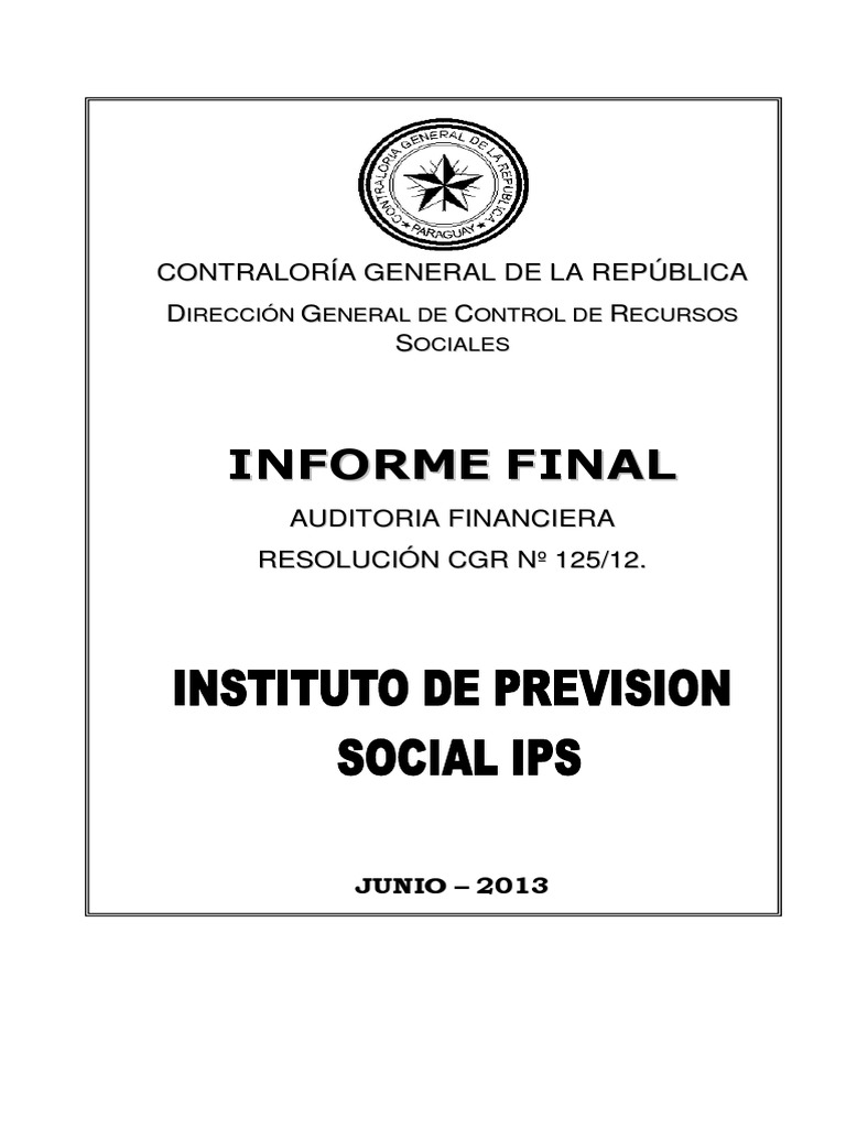 Informe Final - Res. 125 Ips PDF | PDF | Contralor | Auditoría