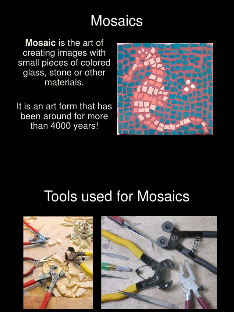 Mosaics: Mosaic Is The Art of | PDF