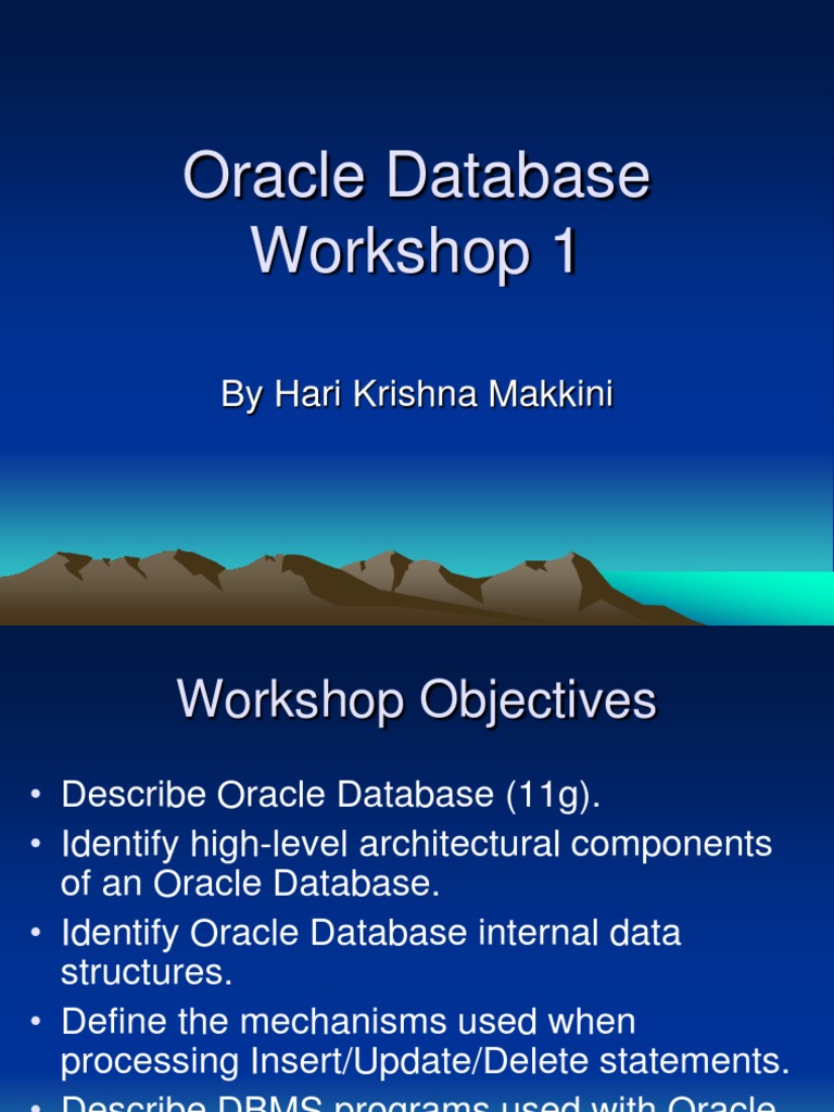 Oracle Database Workshop 1: by Hari Krishna Makkini | PDF | Relational Database | Databases