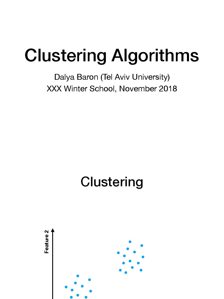 Clustering Algorithms Dalya Baron Tel Aviv University Xxx Winter School November 2018 Pdf 