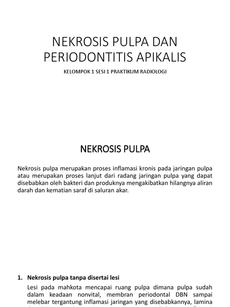 Nekrosis Pulpa dan Periodontitis Apikalis | PDF