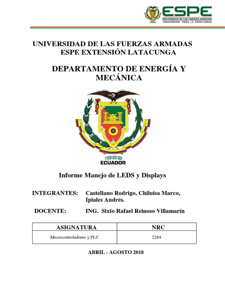 Informe sobre el manejo de LEDs, displays de 7 segmentos y la programación básica en Arduino ...