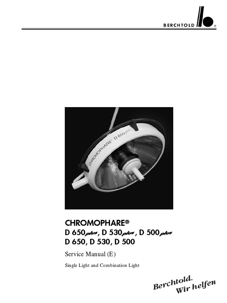 Berchtold Chromophare D-300,530,650 - Service Manual PDF | PDF ...