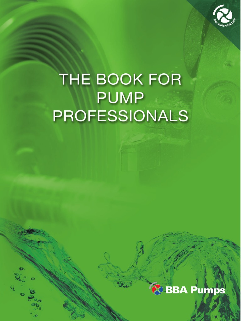 BBA Pumps The Book For Pump Professionals The Green Edition LR PDF ...